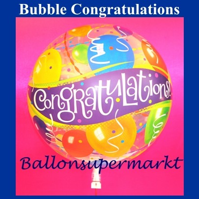Congratulations Bubble Luftballon - Bubbles-Luftballons ohne Helium ...